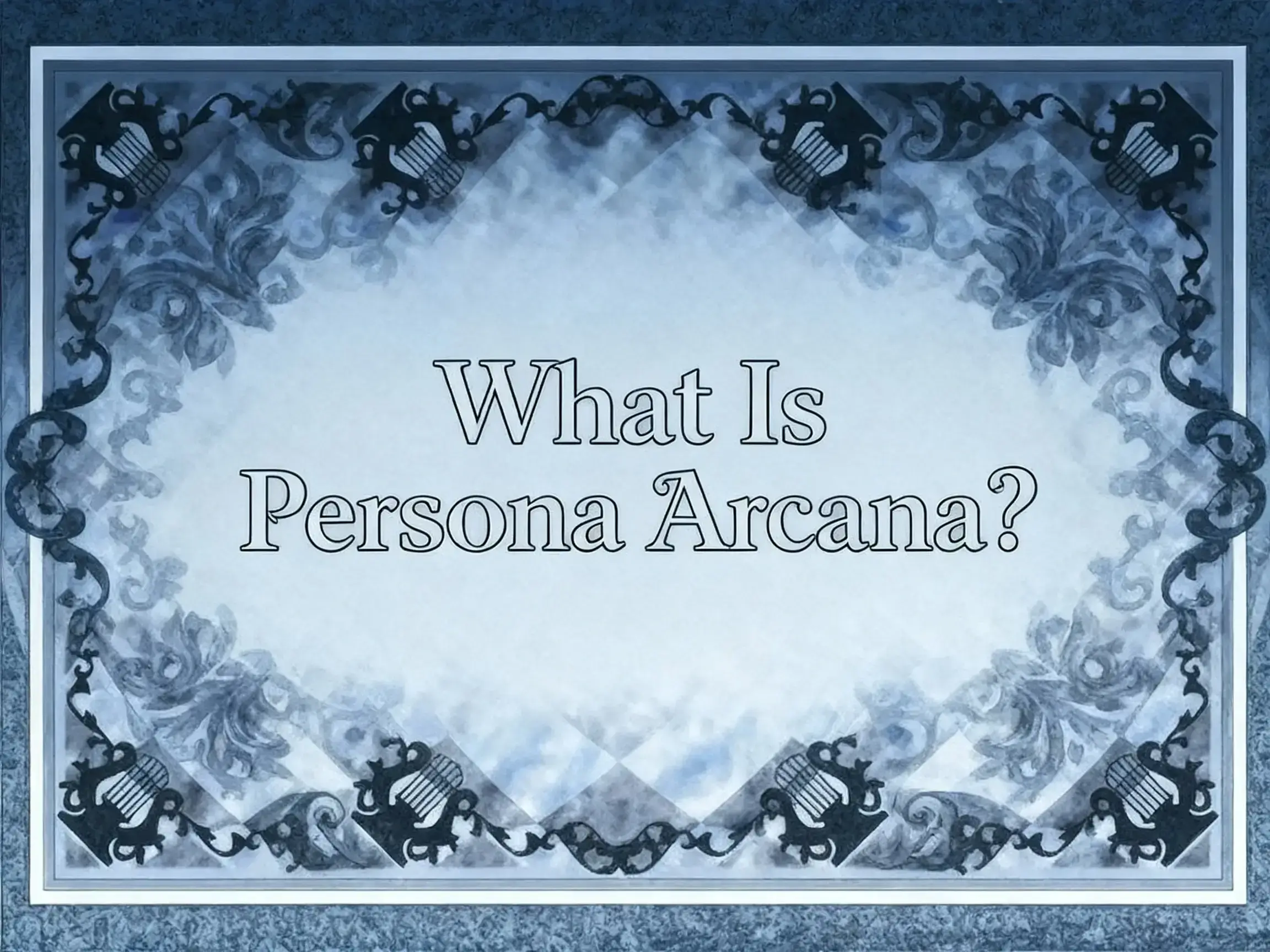 What is Persona Arcana? Discover Your Tarot Archetype and Hidden Self